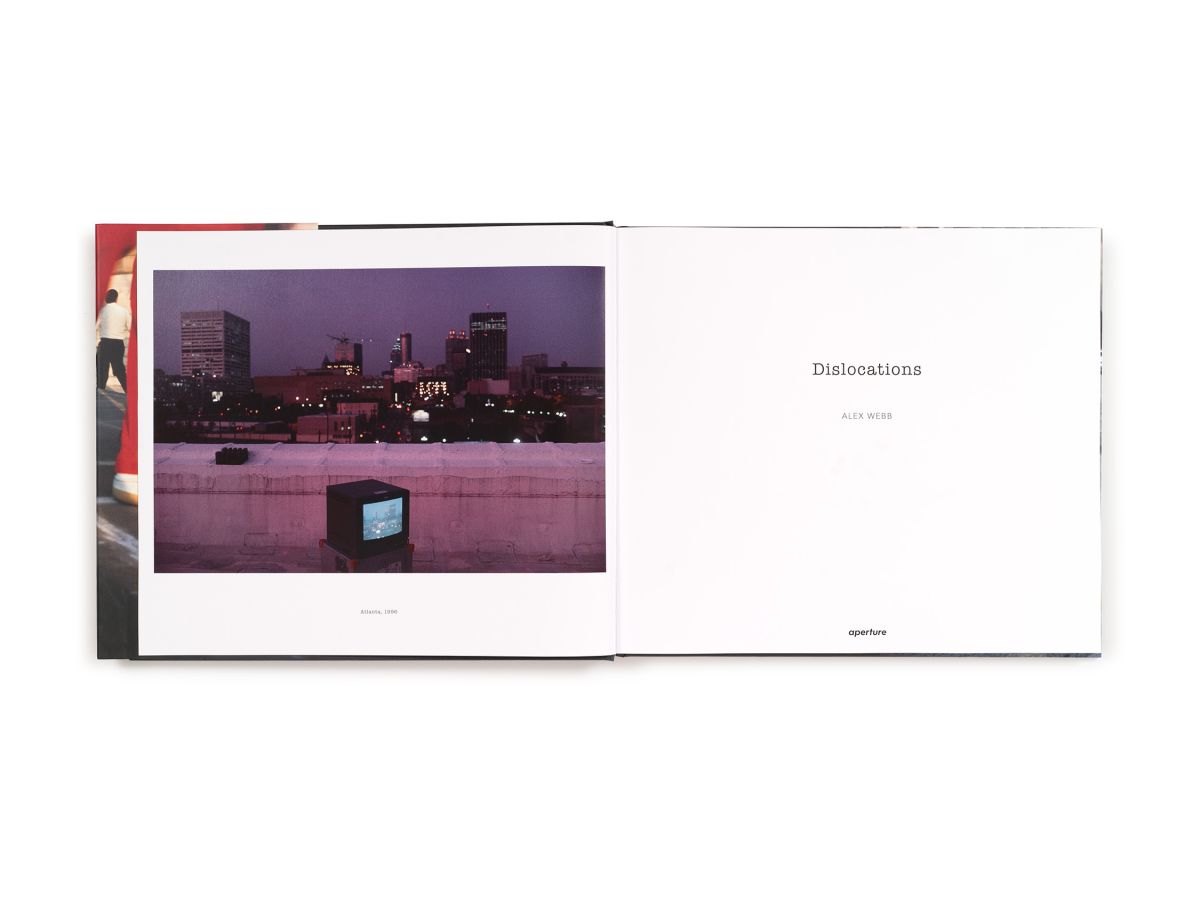 Alex Webb: Dislocations | Camtec Photo